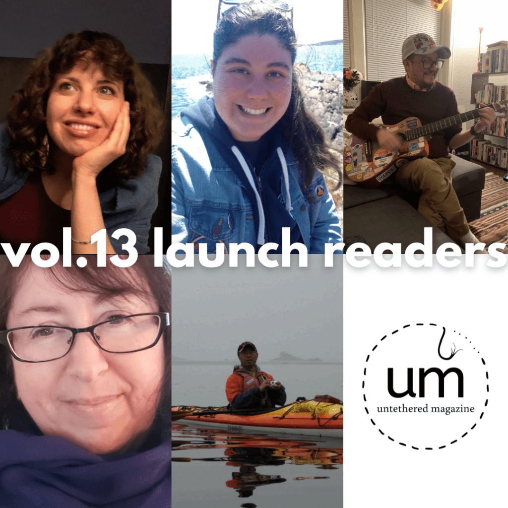 Vol.13 Launch Readers Part 2! – untethered magazine